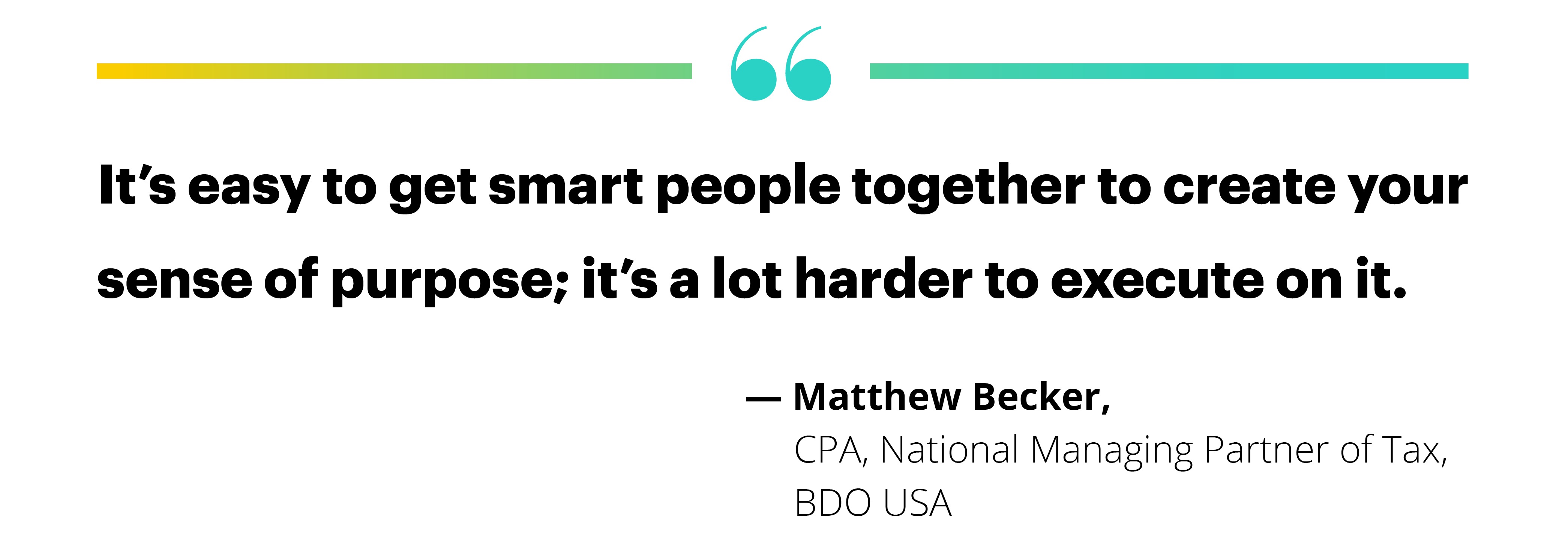 How transforming purpose into focused execution is redefining leadership